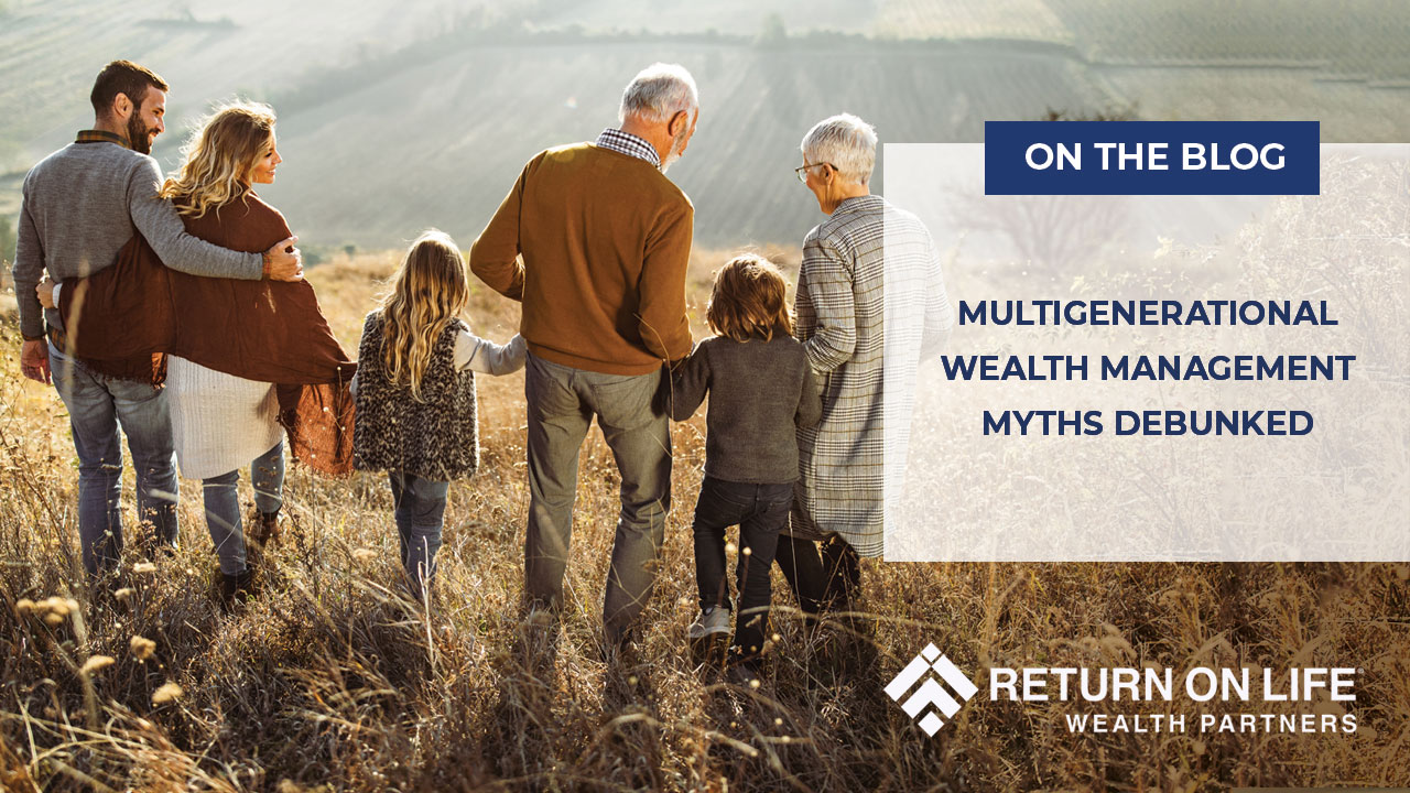 Multigenerational wealth management
